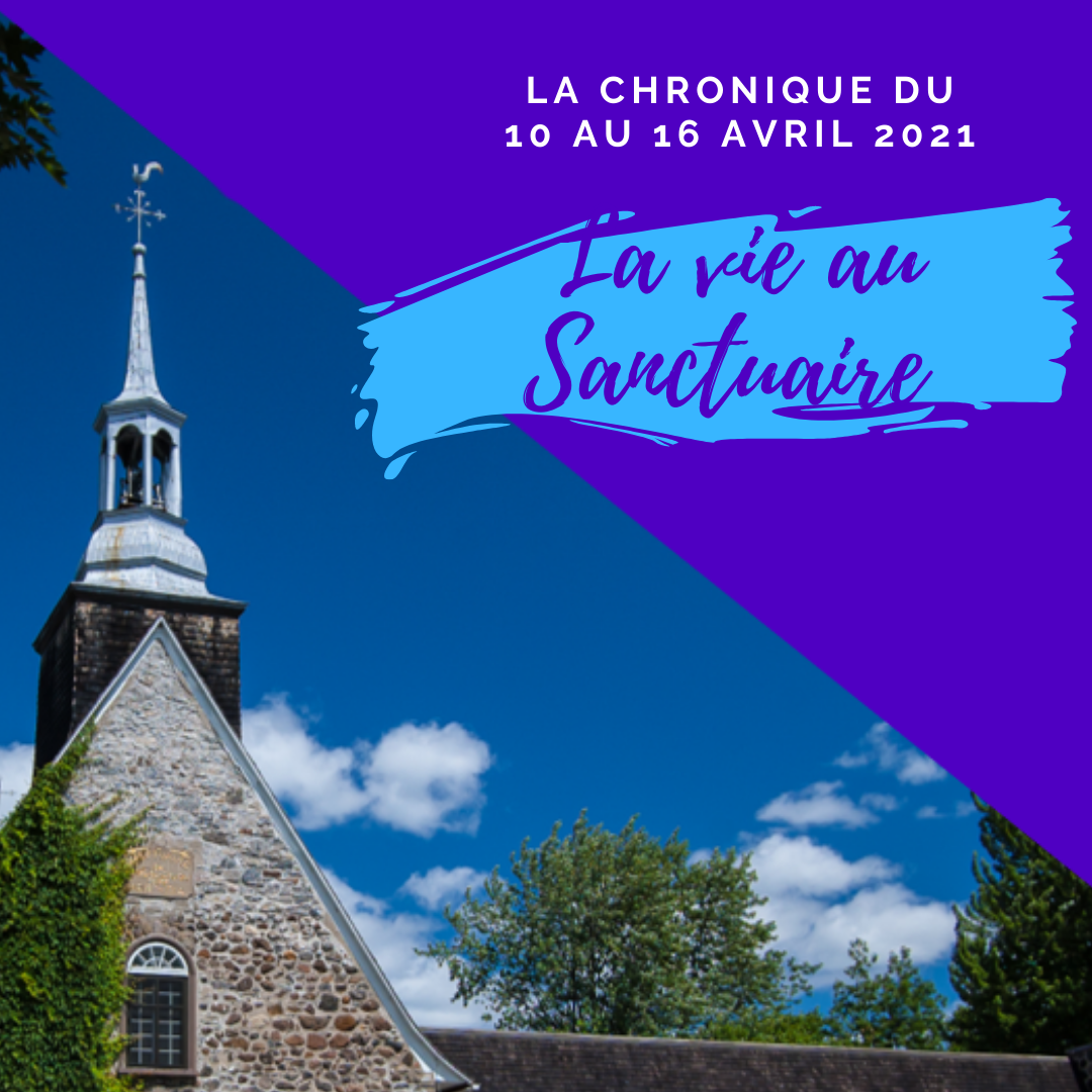 Heureux de croire sans avoir vu! - Sanctuaire Notre-Dame-Du-Cap