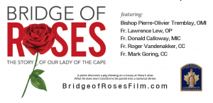 Bridge of Roses: The Story of Our Lady of the Cape - Sanctuaire Notre ...